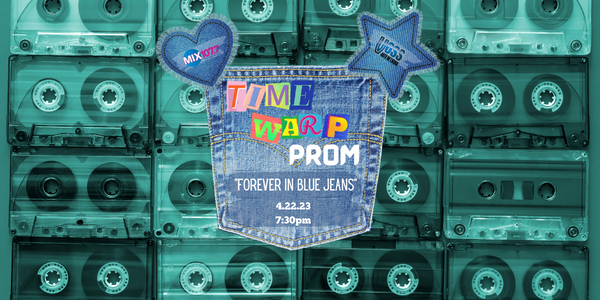 Voss Auto Network presents MIX 107.7's Time Warp Prom featuring ...
